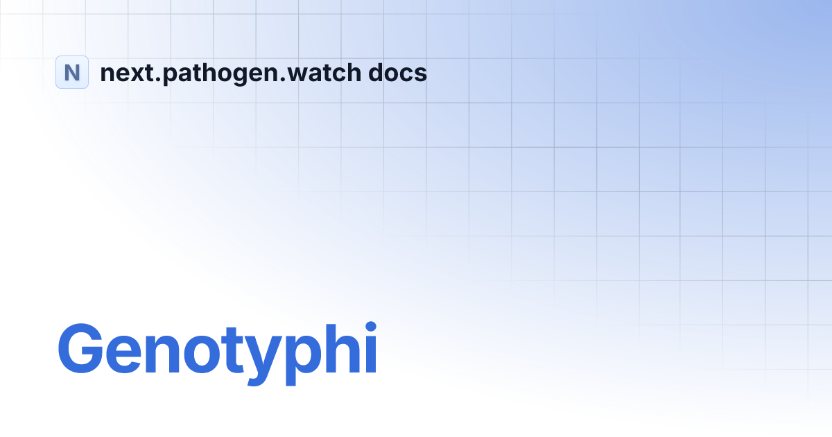 Genotyphi | next.pathogen.watch docs