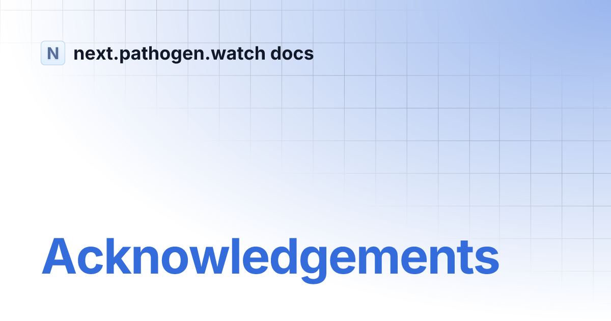 Acknowledgements | next.pathogen.watch docs