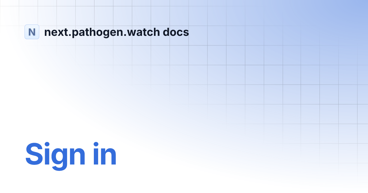 Sign in | next.pathogen.watch docs